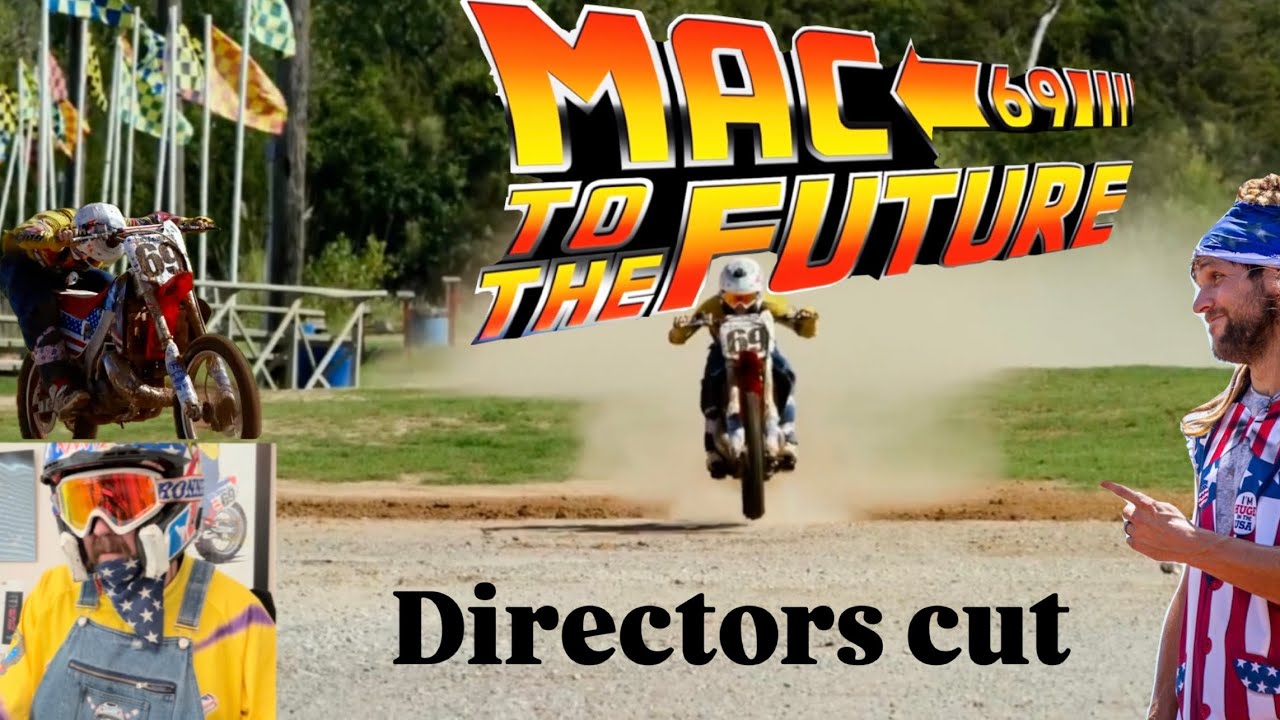 Ronnie Mac 69: Directors Cut!!!! Mac to the Future 礪 | OFFROADCRACKS.com